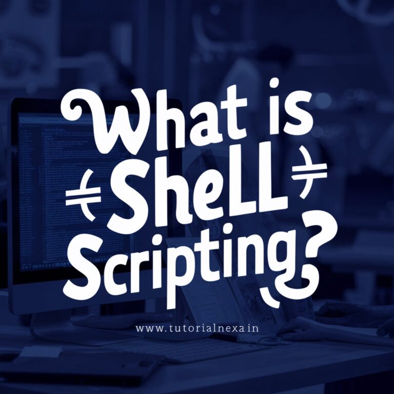 What is Shell Scripting in Linux? – TutorialNexa