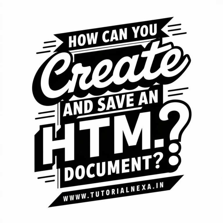 How Can You Create And Save Html Document Tutorialnexa 1170